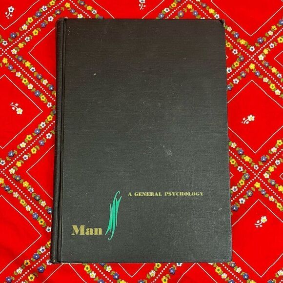 Accents | Vtg 1961 Man A General Psychology Science Book How Men ...